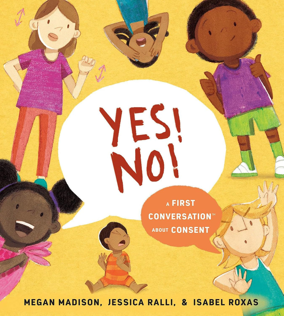Yes! No! A First Conversation About Consent – WA Child Safety Services